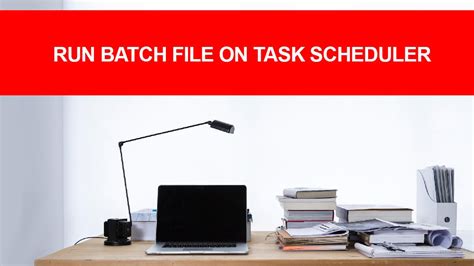Task Scheduler Batch File Softrar
