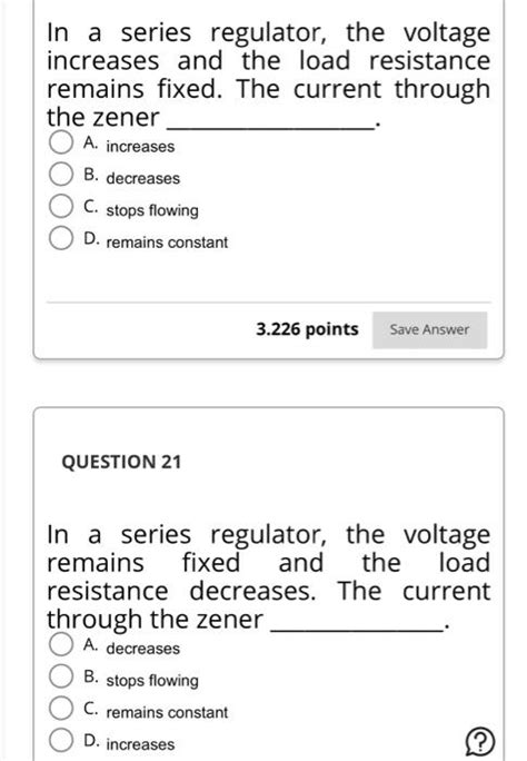 Solved In A Series Regulator The Voltage Increases And The