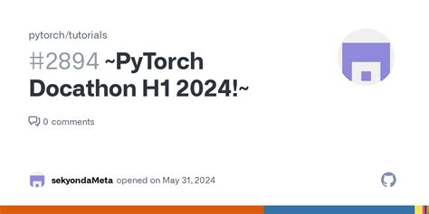 PyTorch Docathon H Issue Pytorch Tutorials GitHub