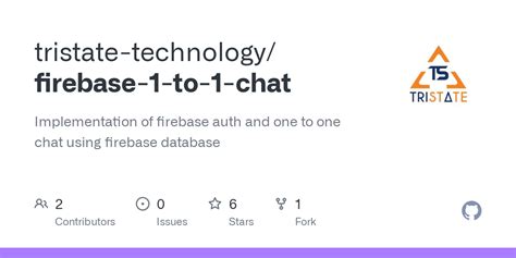 GitHub Tristate Technology Firebase To Chat Implementation Of Firebase Auth And One To