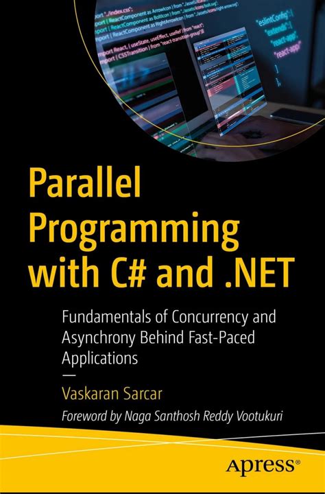 Parallel Programming With C And Net Fundamentals Of Concurrency And