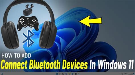 Connect Bluetooth Devices In Windows 11 How To Add Bluetooth Device Headphone Mouse 🎧