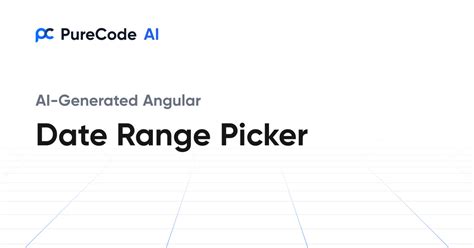 Quick Angular Date Range Picker Ui Setup With Ai