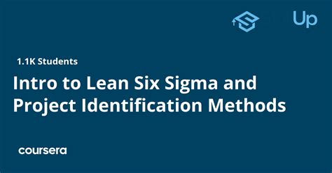 Intro To Lean Six Sigma And Project Identification Methods Coursera