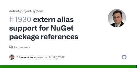 Extern Alias Support For Nuget Package References · Issue 1930
