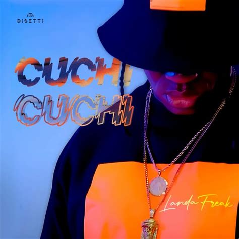 Stream Cuchi Cuchi By Landa Freak Listen Online For Free On Soundcloud