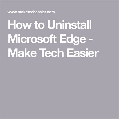 Uninstall Microsoft Edge Free Up Space