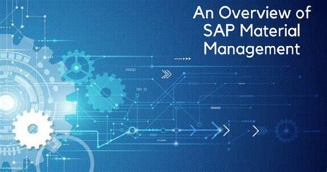 An Overview Of SAP Material Management SAP Oracle Partner And Support Companies