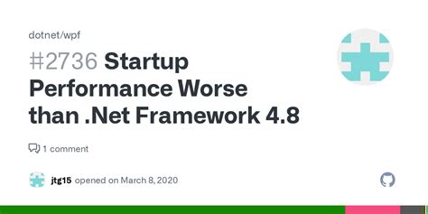 Startup Performance Worse Than Net Framework Issue Dotnet Wpf GitHub