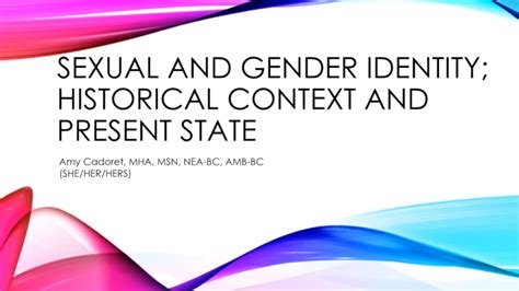 sexual and gender identity historical context and present state