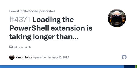 Loading The Powershell Extension Is Taking Longer Than Expected · Issue 4371 · Powershell