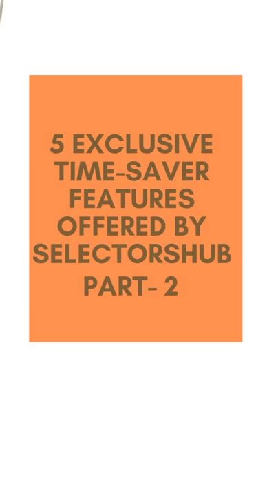 Selectorshub On Linkedin Selectorshub Testingtool Newfeatures