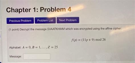 Solved 1 Point Decrypt The Message Svaatkhmm Which Was