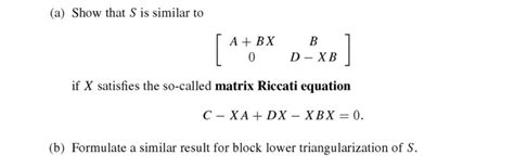 Solved 9 Block Triangularization Let Where A Erx And D E