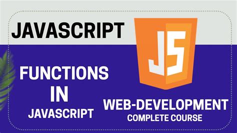 functions in javascript episode 18 complete course youtube