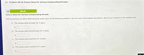 Solved Problem 28 16 Future Value For Various Compounding