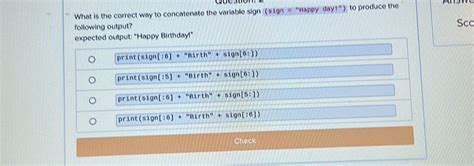 Solved What Is The Correct Way To Concatenate The Variable Sign Sign