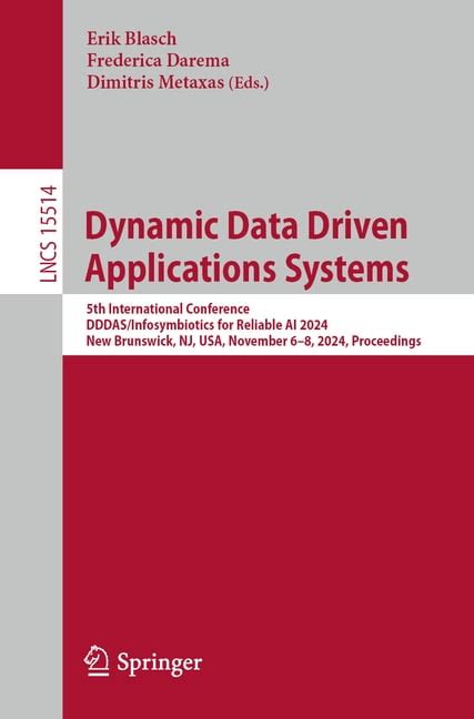 Lecture Notes In Computer Science Dynamic Data Driven Applications Systems 5th International Lecture Notes In Computer Science Dynamic Data Driven Applications Systems 5th International