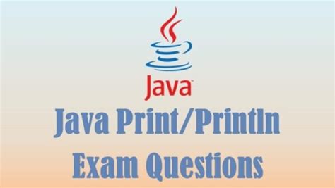 Java Print Println Exam Questions Simply Coding