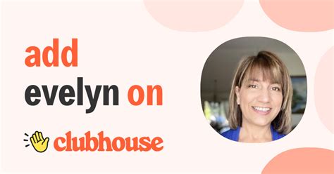 Evelyn Suarez Clubhouse