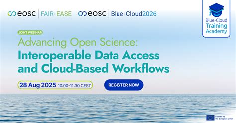 Advancing Open Science Interoperable Data Access And Cloud Based Workflows Blue Cloud 2026