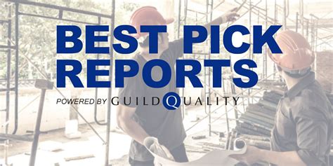 Best Pick Reports Now Powered By Guildquality Guildquality Customer