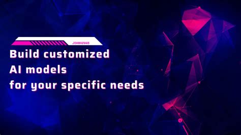 Build Customized Ai Models For Your Specific Needs By Johnh2945 Fiverr