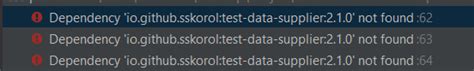 Unable To Add The Dependency In Pom Xml Issue Sskorol Test Data Supplier GitHub