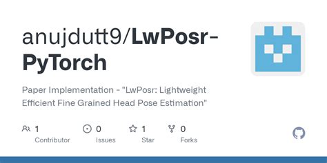 GitHub Anujdutt9 LwPosr PyTorch Paper Implementation LwPosr