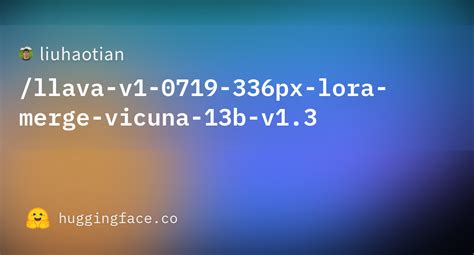 tokenizer model · liuhaotian llava v1 0719 336px lora merge vicuna 13b v1 3 at main