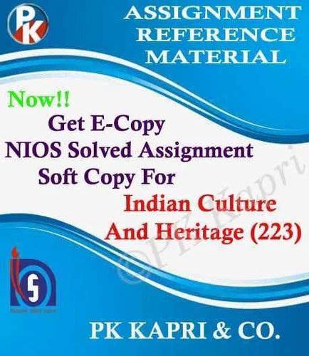 10th Online Nios Solved Assignment Indian Culture Heritage 223 Nios Tma Answers At 150 Piece