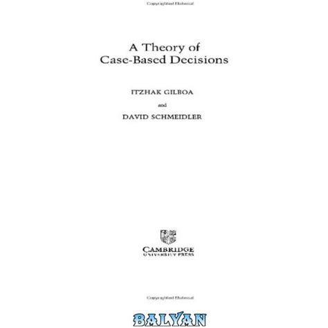 خرید و قیمت دانلود کتاب a theory of case based decisions ا تئوری
