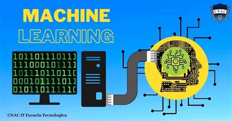¿qué Es Machine Learning Cnac It