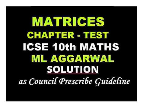 ML Aggarwal Matrices Ch Test Class ICSE Maths Solutions Ch ICSEHELP