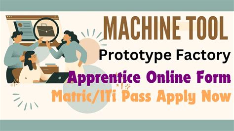machine tool prototype factory ambarnath trade apprentice recruitment