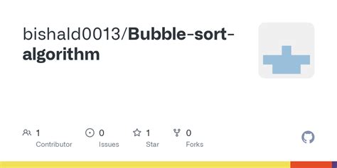 Github Bishald0013bubble Sort Algorithm