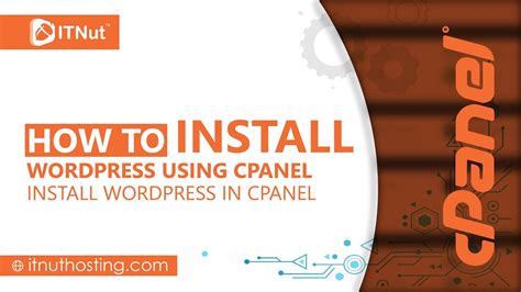 How To Install Wordpress Using Cpanel Install Wordpress In Cpanel It Nut Hosting Youtube