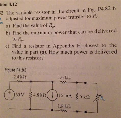 Solved The Variable Resistor In The Circuit In Fig P4 82 Is