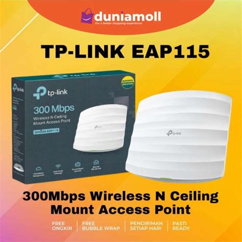 Promo Tplink Eap115 300mbps Wireless N Ceiling Mount Access Point Eap 115 Diskon 23 Di Seller