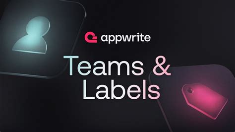 Teams And Labels In Appwrite Youtube
