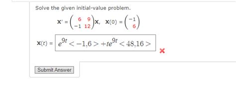 Solved Solve The Given Initial Value Problem Chegg Com