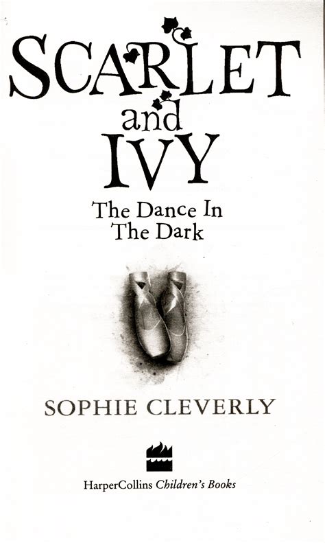 The Dance In The Dark A Scarlet And Ivy Mystery By Cleverly Sophie