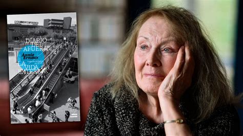 Annie Ernaux Cómo Es La Primera Traducción Al Español Rioplatense De