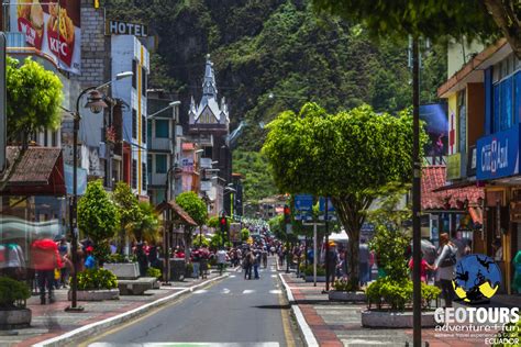 Things To Do In Banos De Agua Santa Ecuador At Sara Huff Blog