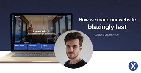 How We Made Our Website Blazingly Fast Xomnia