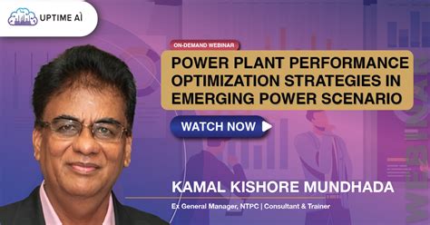 Power Plant Optimization Strategies For Emerging Scenarios Uptimeai