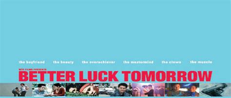 Better Luck Tomorrow 2002 Méta Sphère