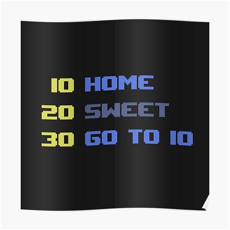 home sweet go to 10 funny programming jokes poster by springforce
