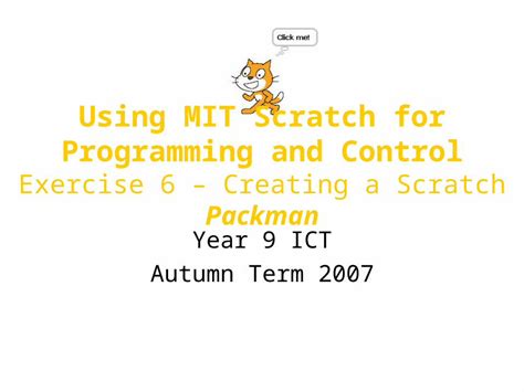 Ppt Using Mit Scratch For Programming And Control Exercise 6