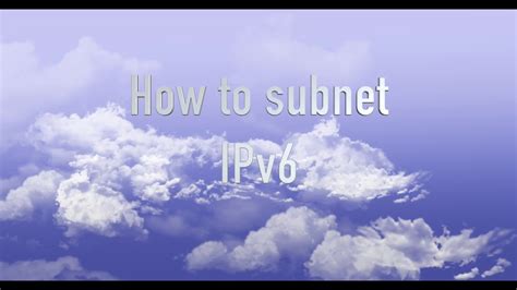 How To Subnet IPv6 An Easy Approach YouTube